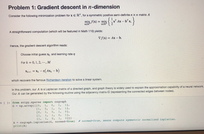 Solved Problem 1: Gradient descent in n-dimension Consider | Chegg.com