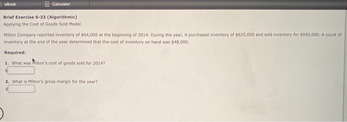 Solved eBook Calculator Brief Exercise 6-33 (Algorithmic) | Chegg.com