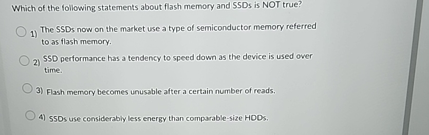 Solved Which of the following statements about flash memory | Chegg.com