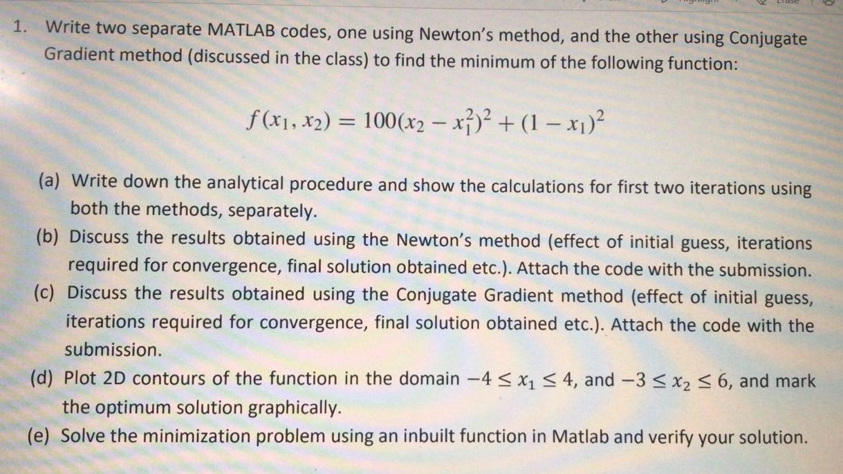 Solved 1. Write two separate MATLAB codes, one using | Chegg.com