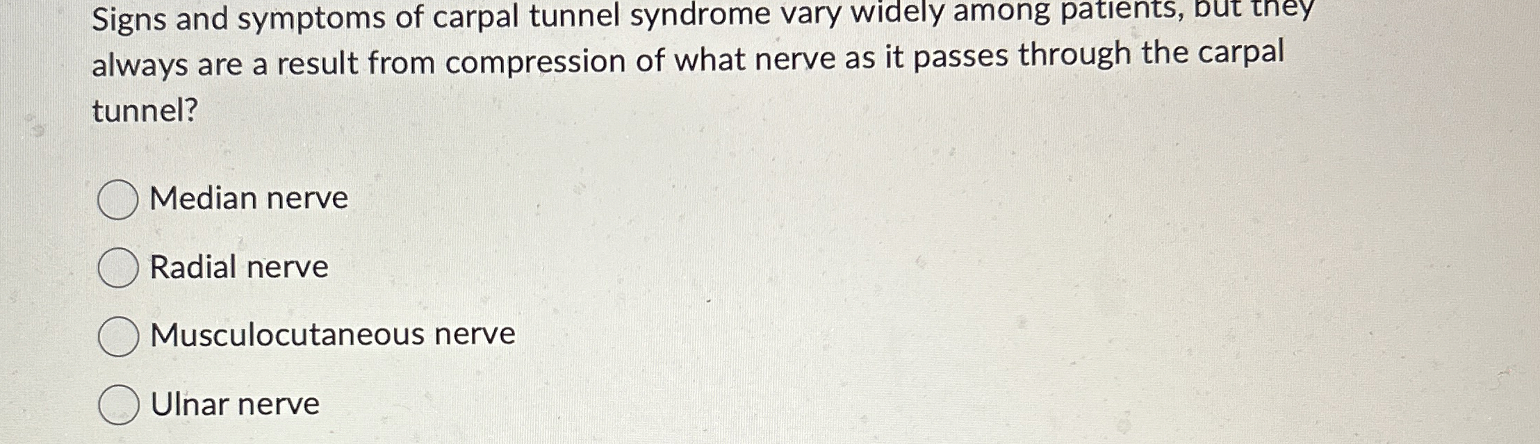 Solved Signs and symptoms of carpal tunnel syndrome vary | Chegg.com