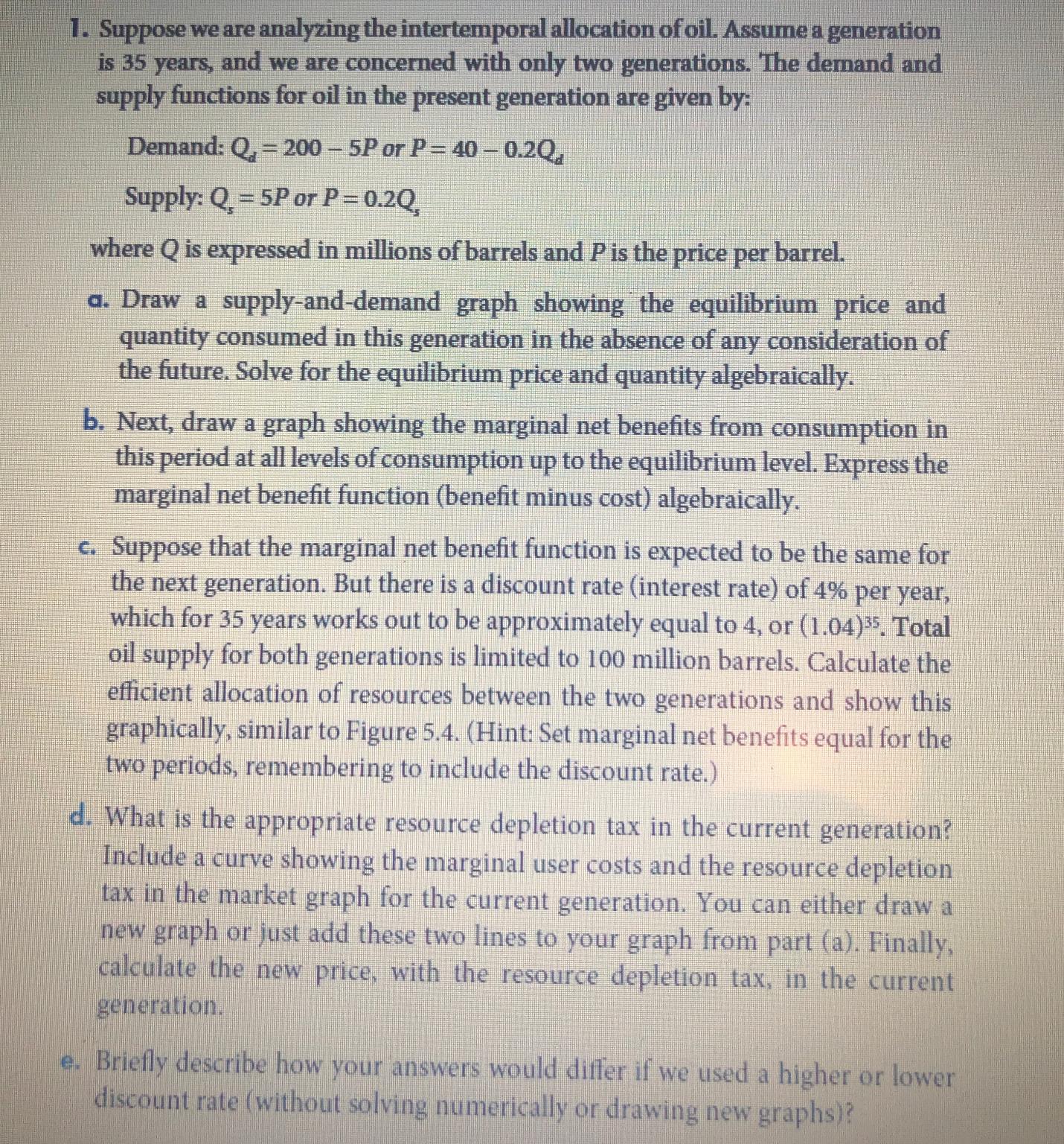 Solved Suppose we are analyzing the intertemporal allocation | Chegg.com