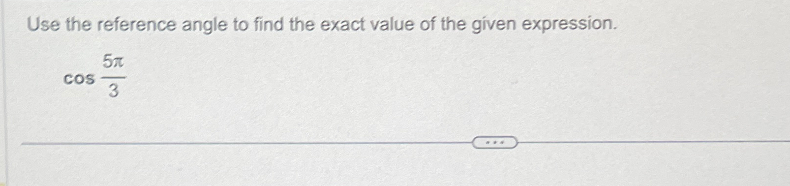 Solved Use the reference angle to find the exact value of | Chegg.com