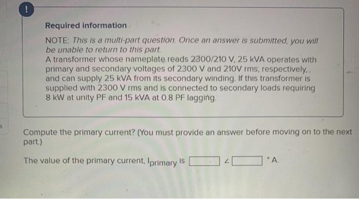 Solved ! Required information NOTE: This is a multi-part | Chegg.com