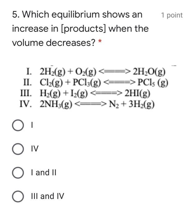 Solved 4. A flask contains the equilibrium 1 point shown | Chegg.com