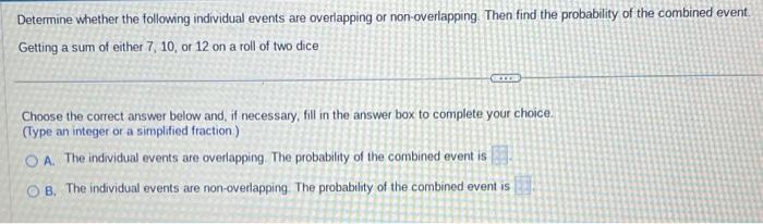 Solved Determine whether the following individual events are | Chegg.com