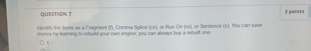 Solved QUESTION 73 ﻿pointsIdentify the thems as a Fragment | Chegg.com