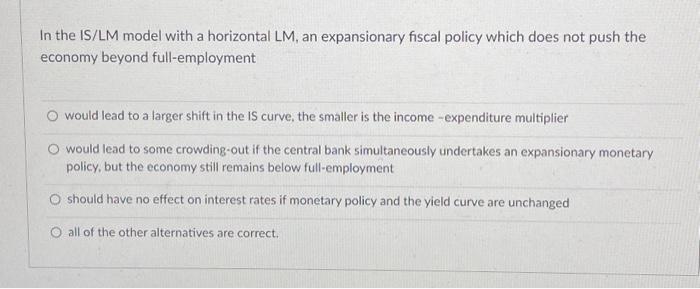 Solved In the IS/LM model with a horizontal LM, an | Chegg.com