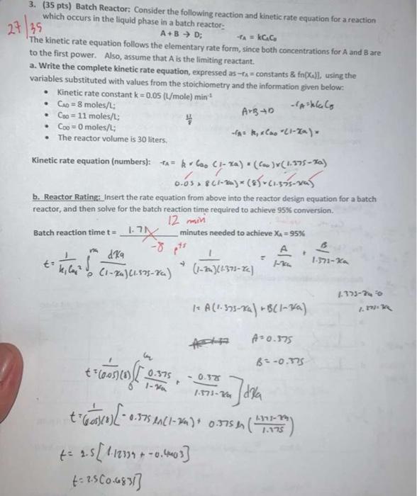 Solved 27 Arg to 3. (35 pts) Batch Reactor: Consider the | Chegg.com