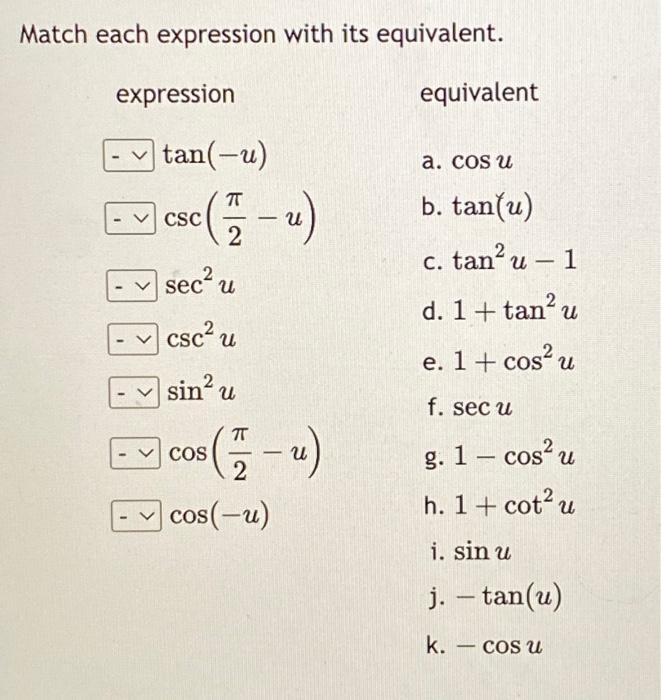 Solved Match each expression with its equivalent. expression | Chegg.com