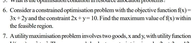 Solved Consider a constrained optimisation problem with the | Chegg.com