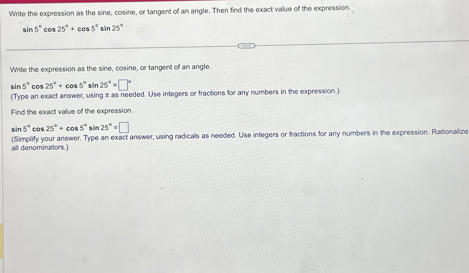 Solved Write the expression as the sine, ﻿cosine, or tangent | Chegg.com