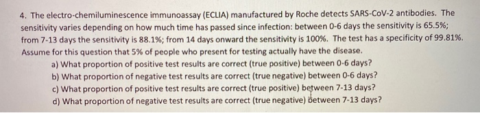 Solved 4. The electro-chemiluminescence immunoassay (ECLIA) | Chegg.com