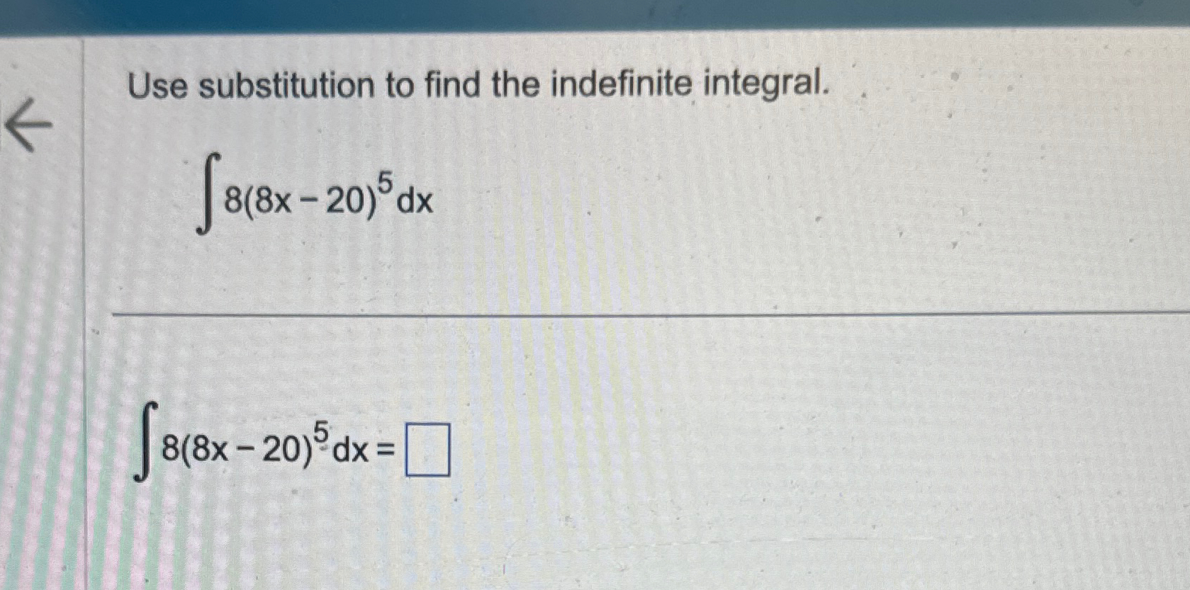 Solved Use substitution to find the indefinite | Chegg.com