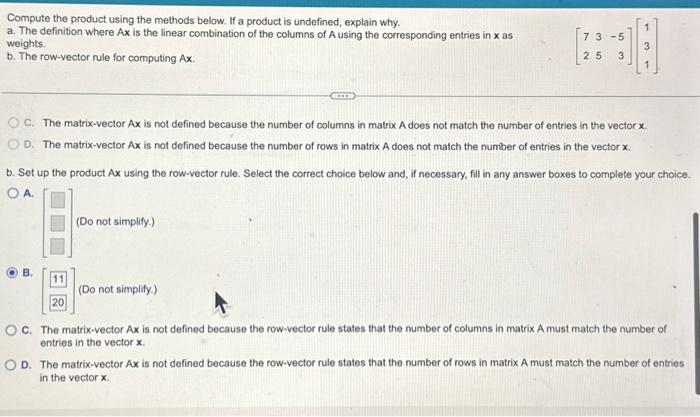 Solved Compute the product using the methods below. If a | Chegg.com