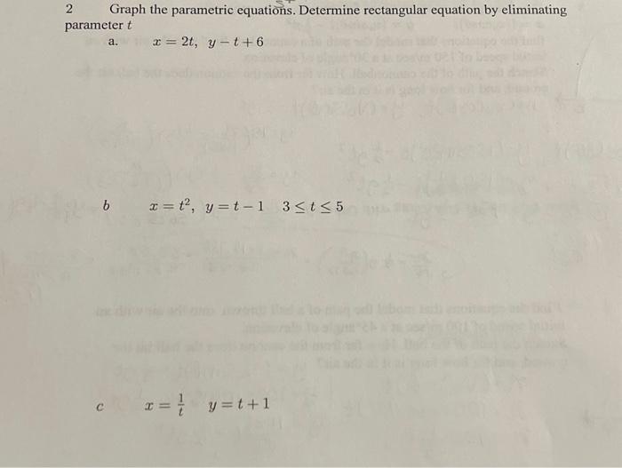 Solved Graph the parametric equations. Determine rectangular | Chegg.com