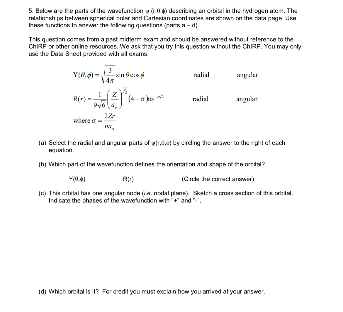 Solved Below are the parts of the wavefunction ψ(r,θ,φ) | Chegg.com