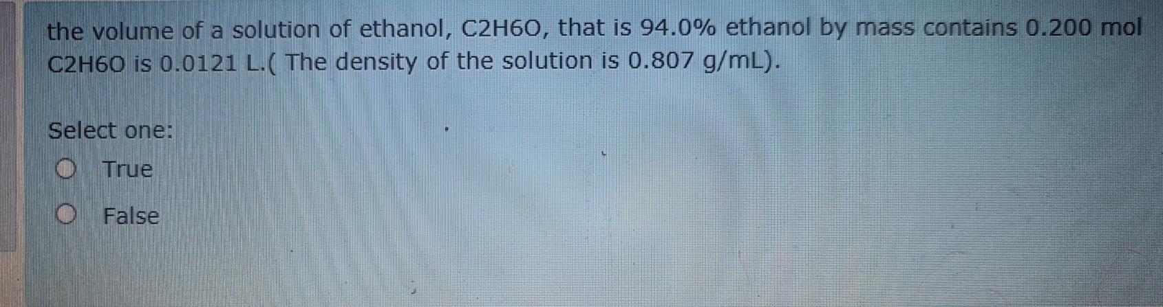 Solved the volume of a solution of ethanol, C2H60, that is | Chegg.com