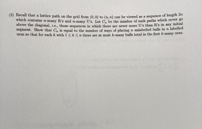 Solved (3) Recall that a lattice path on the grid from (0,0) | Chegg.com