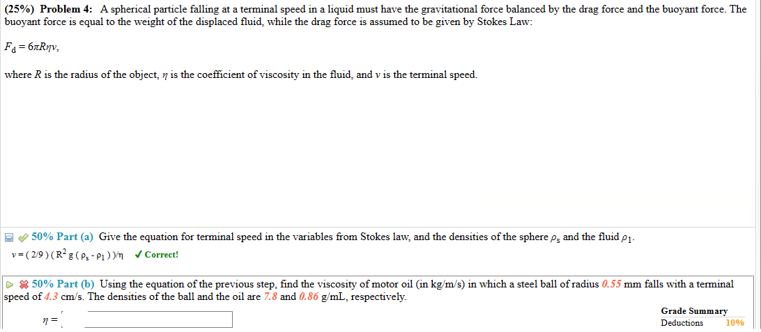 Solved (25%) ﻿Problem 4: A spherical particle falling at a | Chegg.com