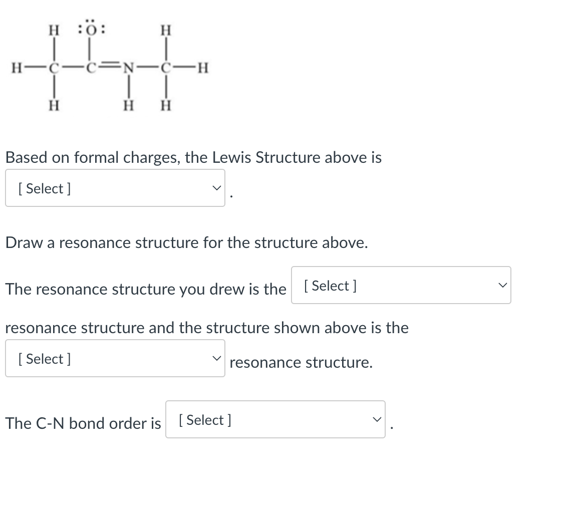 Based on formal charges, the Lewis Structure above | Chegg.com