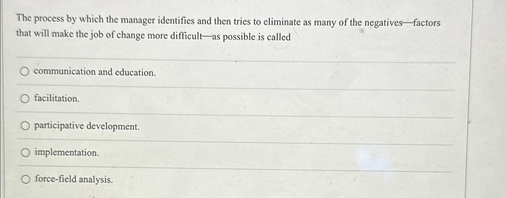 Solved The process by which the manager identifies and then | Chegg.com
