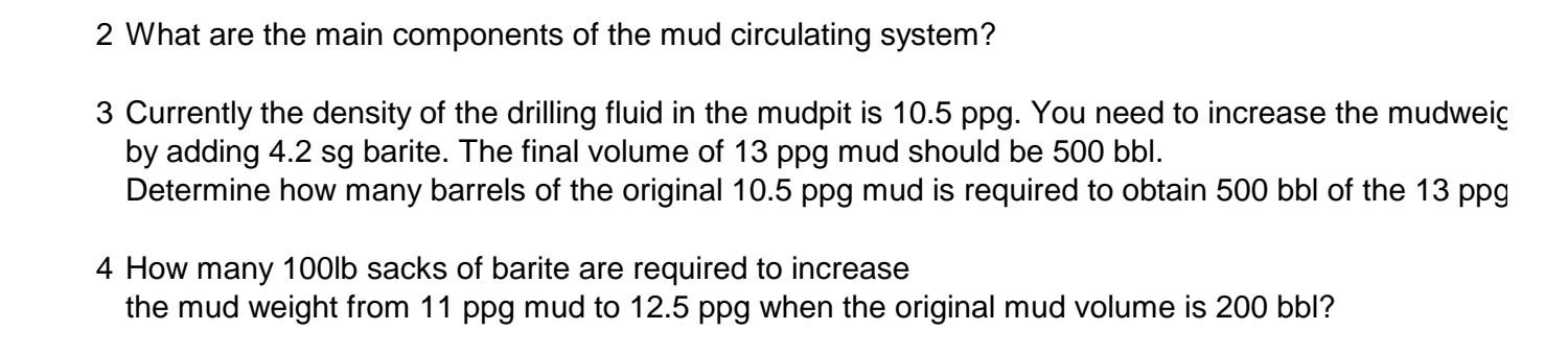 Solved 2 What are the main components of the mud circulating | Chegg.com