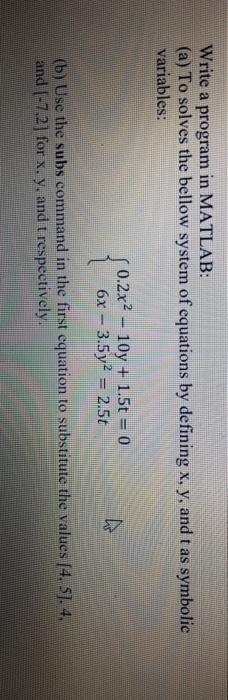 Solved Write A Program In Matlab A To Solves The Bellow