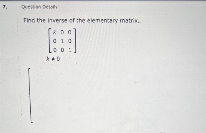 Solved Find the inverse of the elementary matrix. | Chegg.com