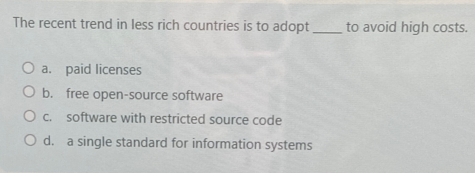 Solved The recent trend in less rich countries is to adopt | Chegg.com