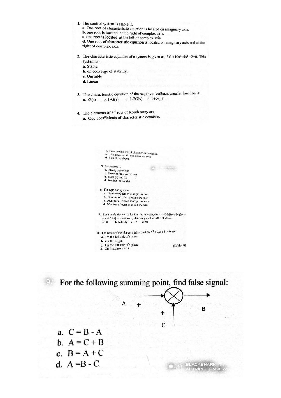 Solved 1. The control system is stable if, a. One root of | Chegg.com