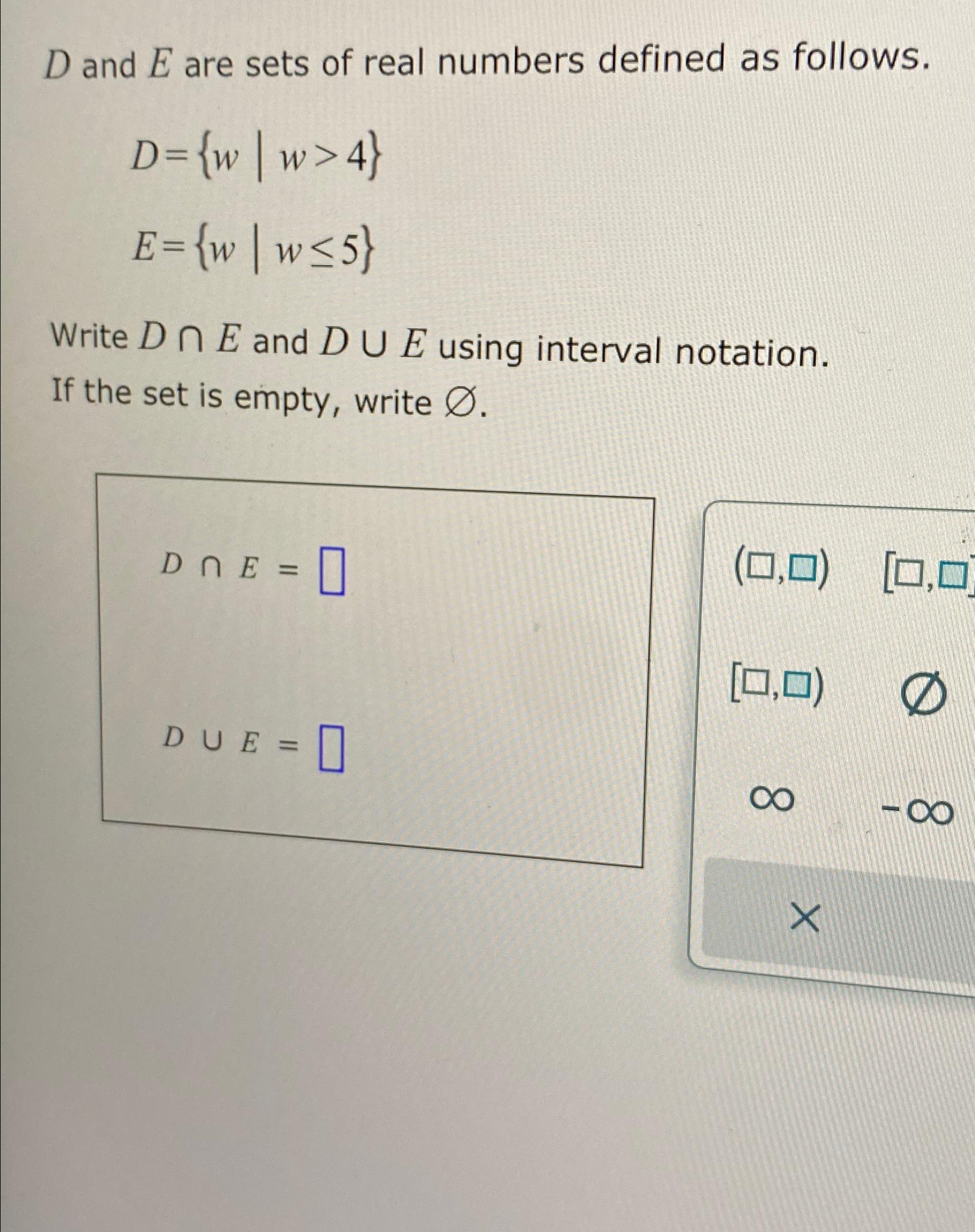 Solved D ﻿and E ﻿are sets of real numbers defined as | Chegg.com