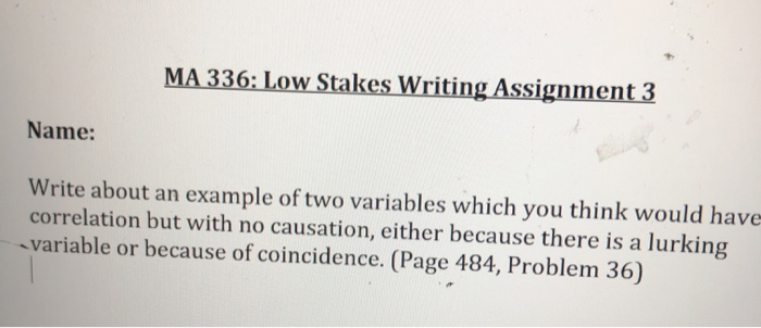 Solved MA 336: Low Stakes Writing Assignment 3 Name: Write | Chegg.com