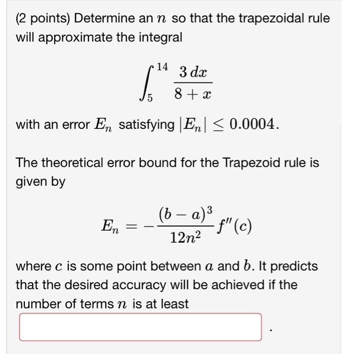 Solved (2 points) Determine an n so that the trapezoidal | Chegg.com