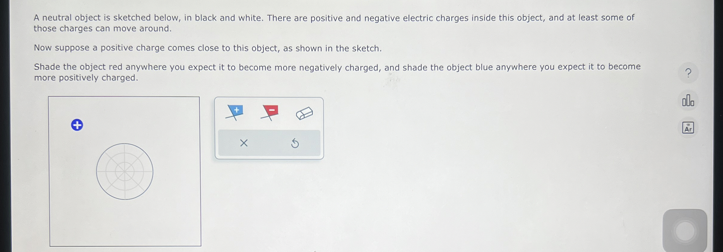 Solved A neutral object is sketched below, in black and | Chegg.com