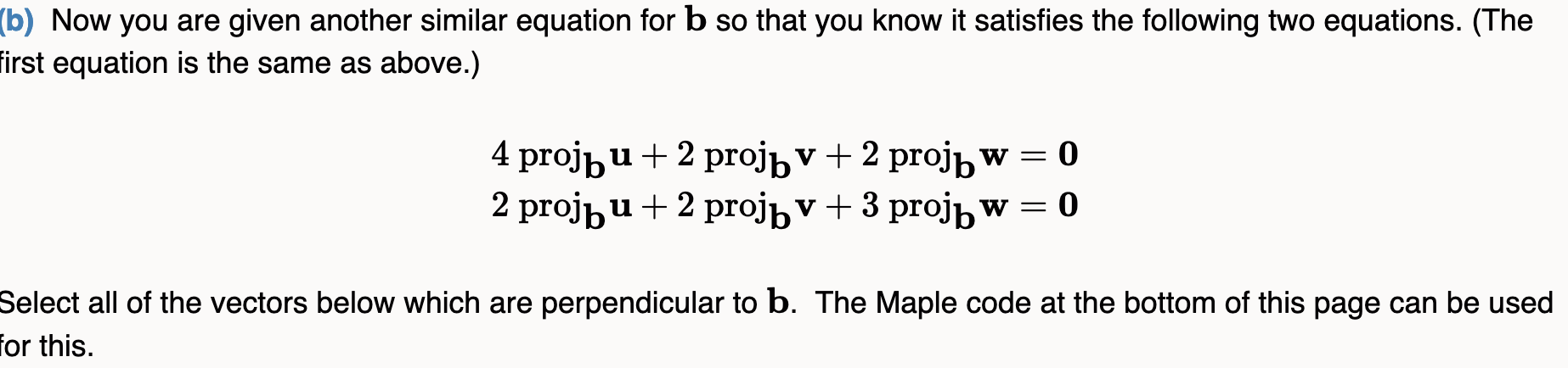(b) ﻿Now you are given another similar equation for b | Chegg.com