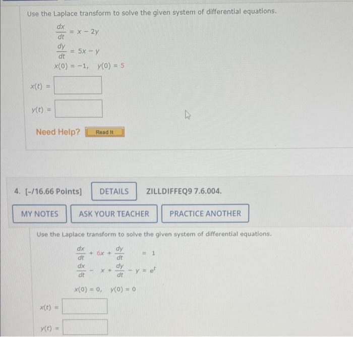 Solved Use the Laplace transform to solve the given system | Chegg.com
