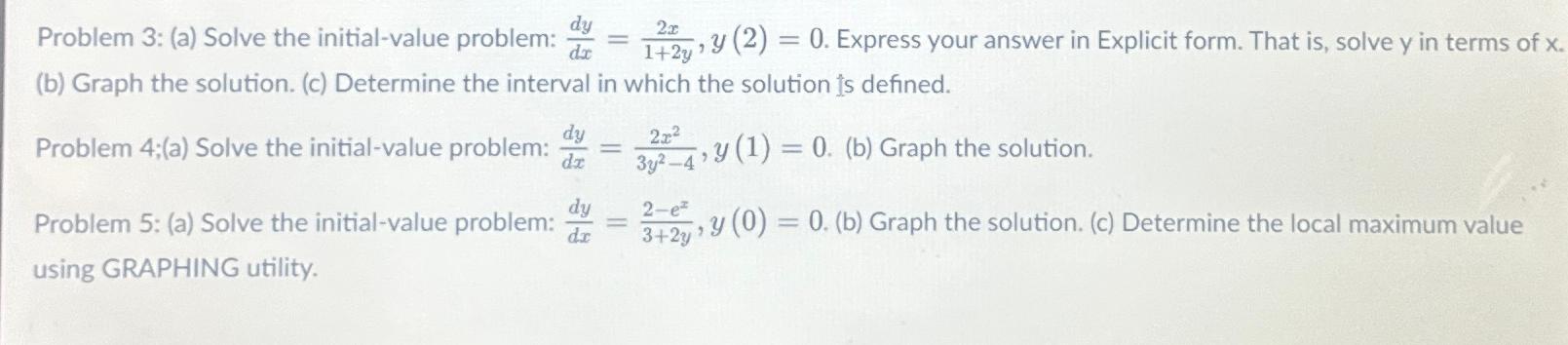 Solved Problem 3: (a) ﻿Solve the initial-value problem: | Chegg.com