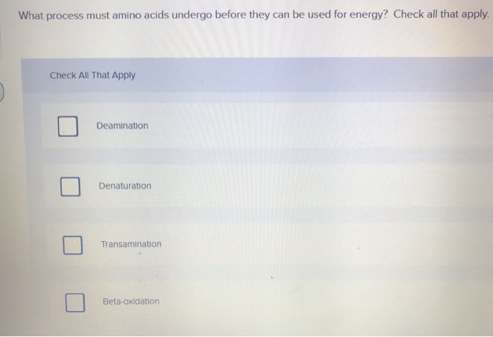 Solved Obtaining energy from fat depends on the Check all | Chegg.com