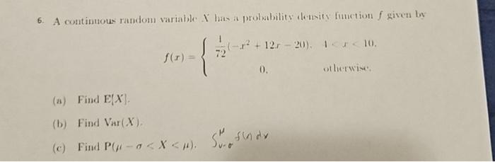 Solved 6. A continuous random variable X has a probability | Chegg.com