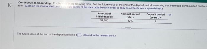 Solved Continuous compounding For the- = the following | Chegg.com