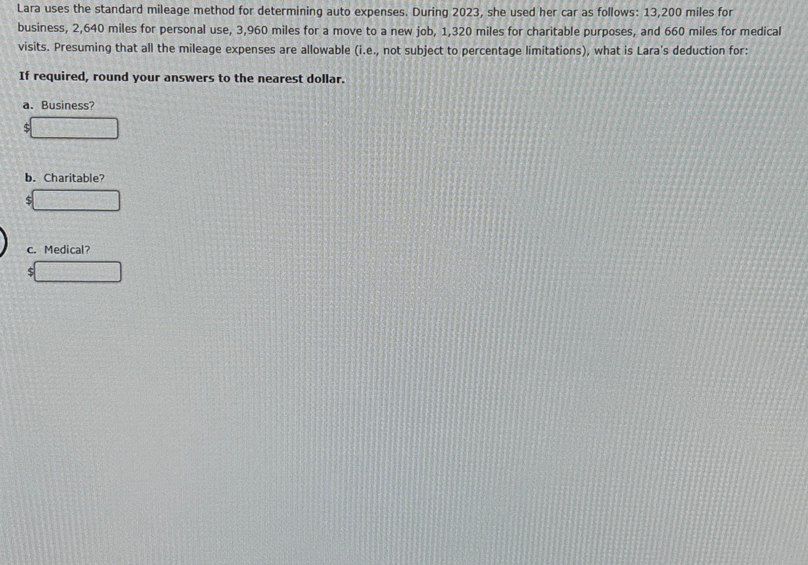 Lara uses the standard mileage method for determining | Chegg.com
