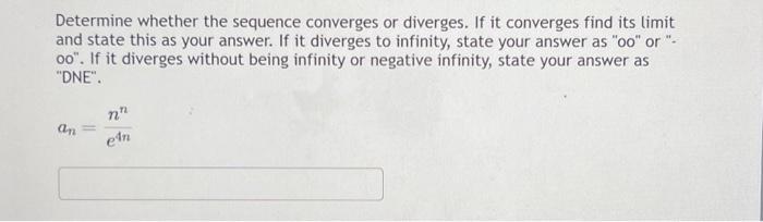 Solved Determine whether the sequence converges or diverges. | Chegg.com