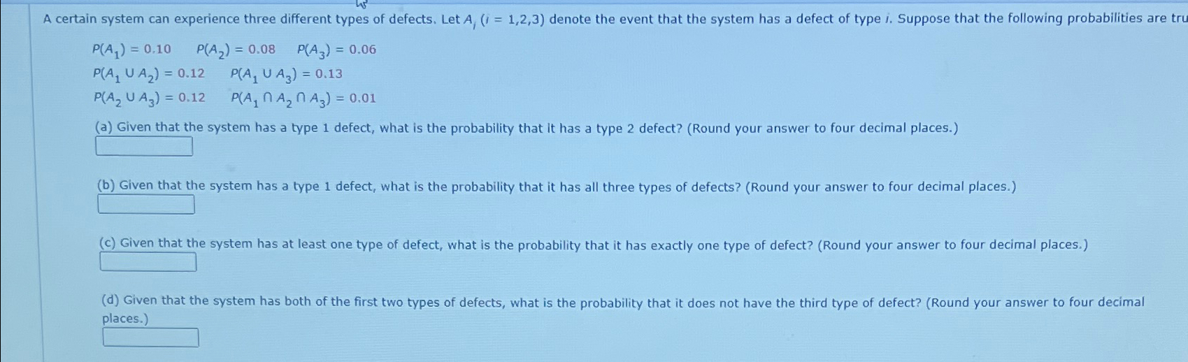Solved A certain system can experience three different types | Chegg.com