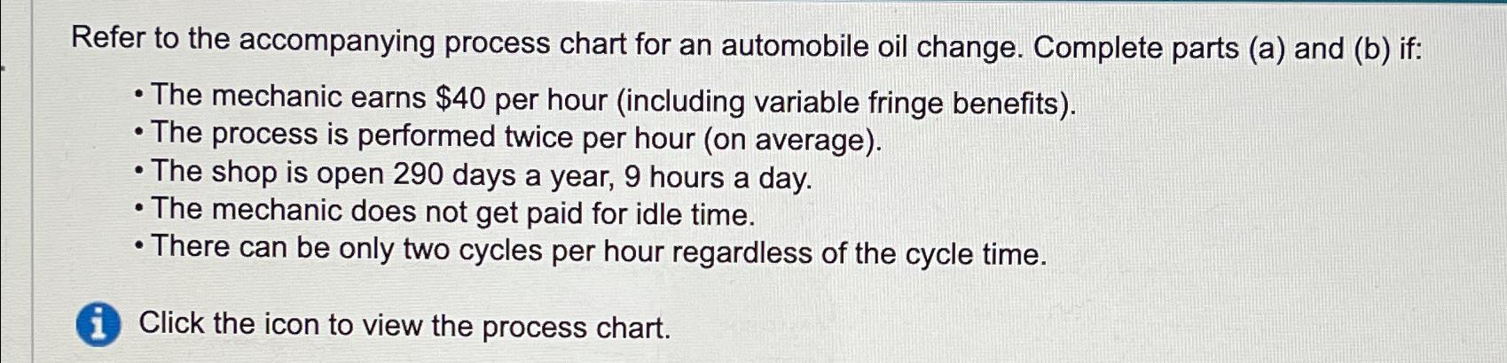 Solved Refer to the accompanying process chart for an | Chegg.com