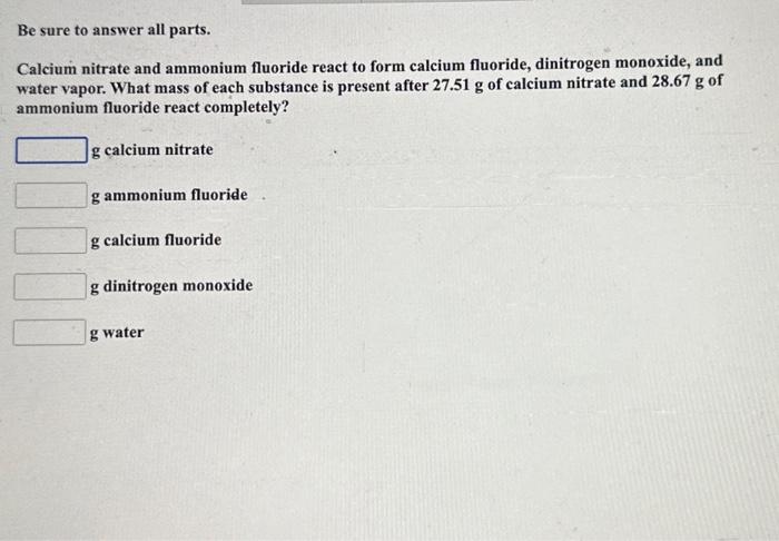 Solved Be sure to answer all parts. Calcium nitrate and | Chegg.com
