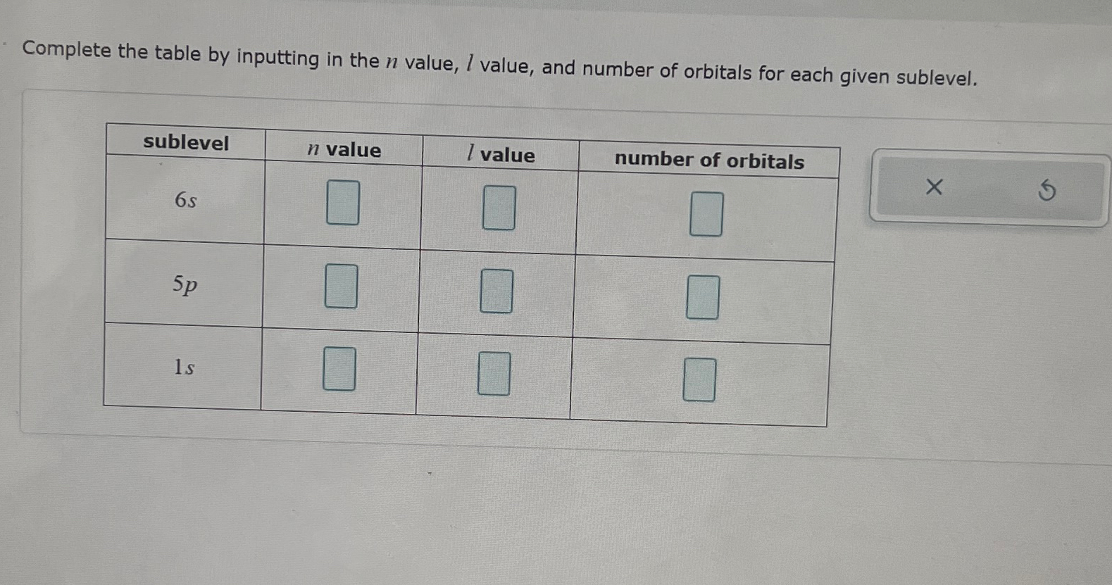 Solved Complete the table by inputting in the n ﻿value, l | Chegg.com