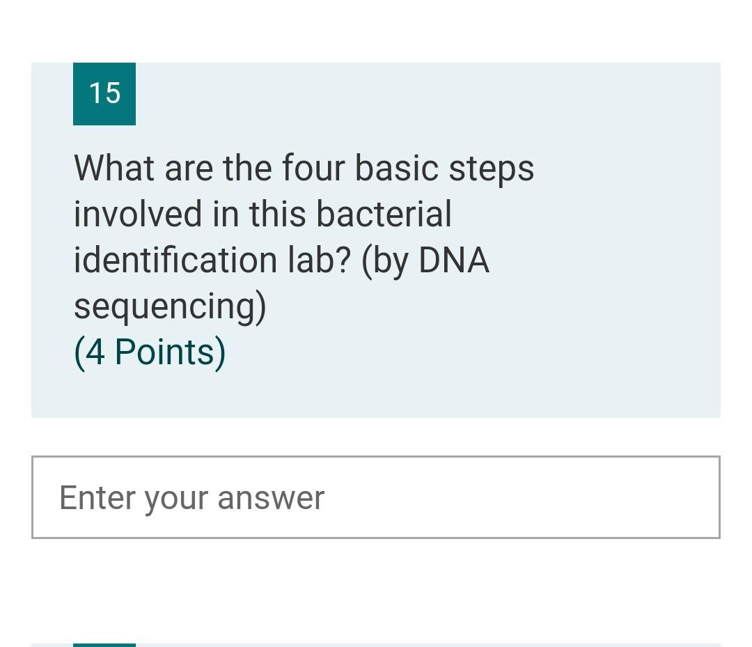 Solved 15 What are the four basic steps involved in this | Chegg.com