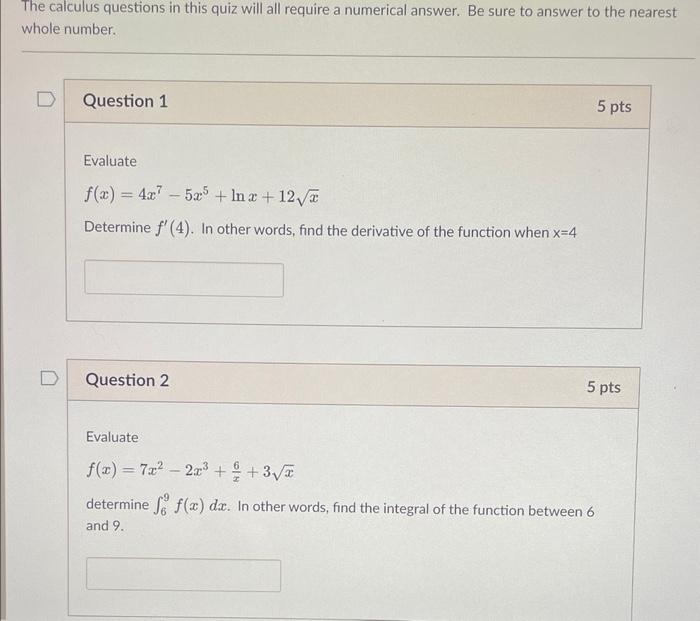 Solved he calculus questions in this quiz will all require a | Chegg.com