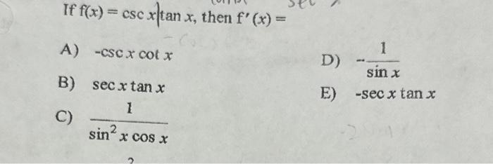 Solved If ( mathrm{f}(x)=csc x mid an x ), then ( | Chegg.com